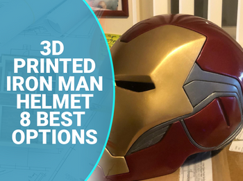 3D Printed Iron Man Helmet 8 Best Options